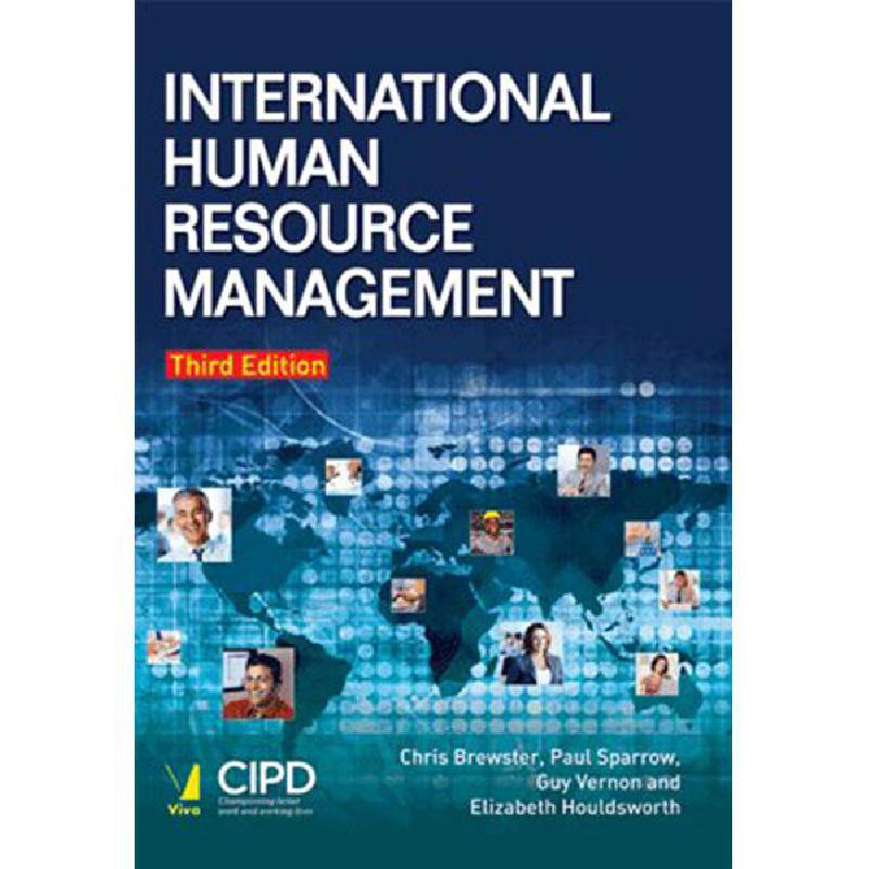 International Human Resource Management, 3rd Edition Chris Brewster ...