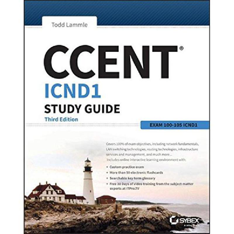 CCENT ICND1 Study Guide, 3rd Edition Todd Lammle - Jarir.com KSA