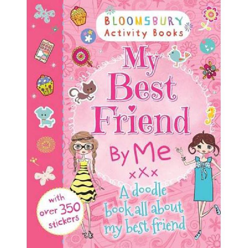 My Best Friend, By Me! Bloomsbury Activity Books - مكتبة جرير السعودية