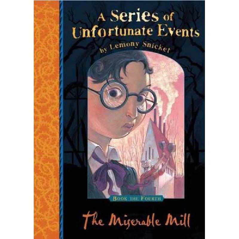 The Miserable Mill Series of Unfortunate Events Lemony Snicket - Jarir ...
