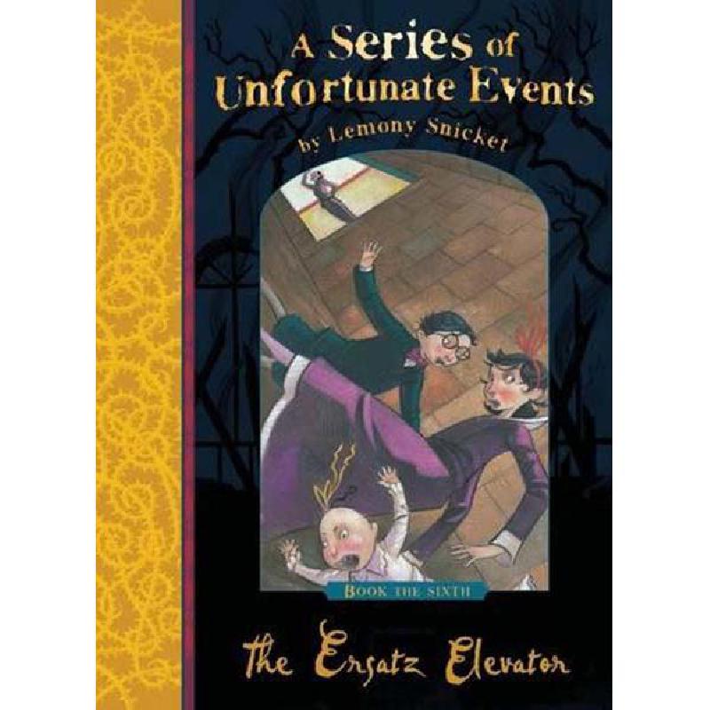 The Ersatz Elevator Series of Unfortunate Events Lemony Snicket - Jarir ...
