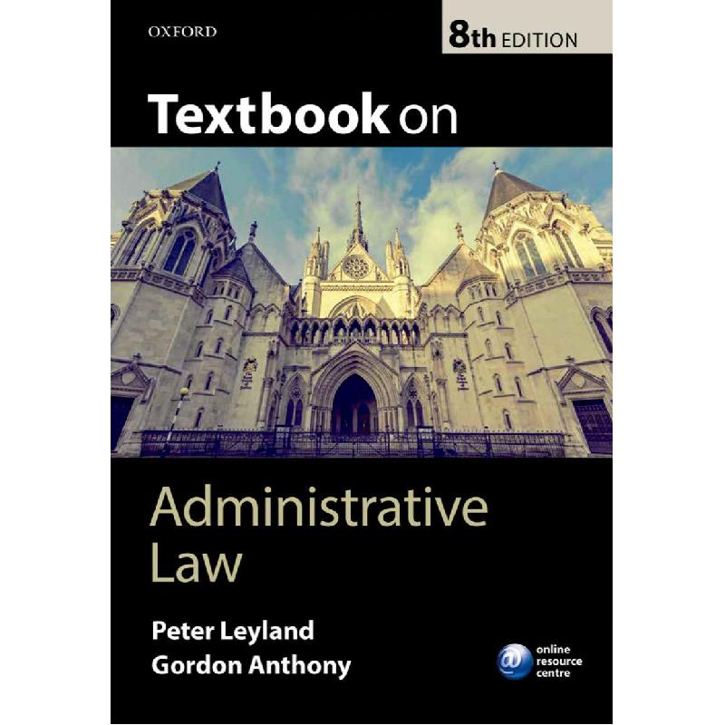Textbook on Administrative Law, 8th Edition Peter Leyland - Jarir.com KSA