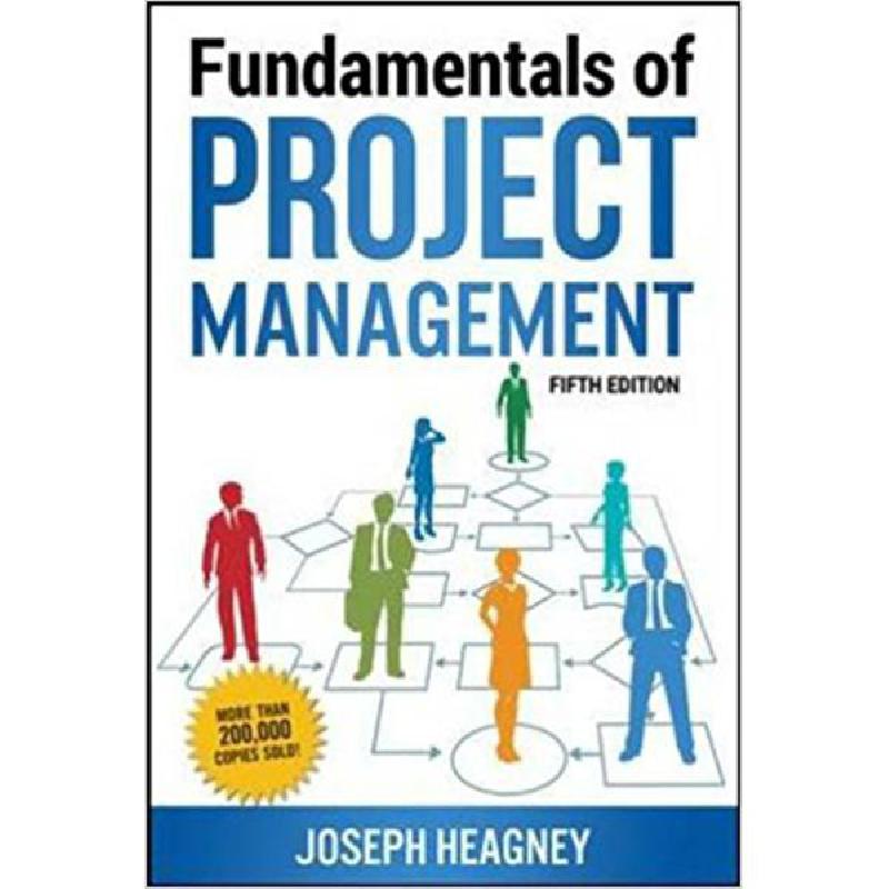 Fundamentals of Project Management, 5th Edition Joseph Heagney - Jarir ...