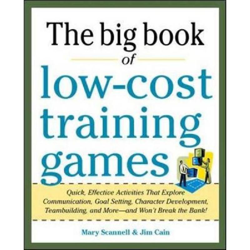 The Big Book of Low-Cost Training Business Books Mary Scannell - Jarir ...