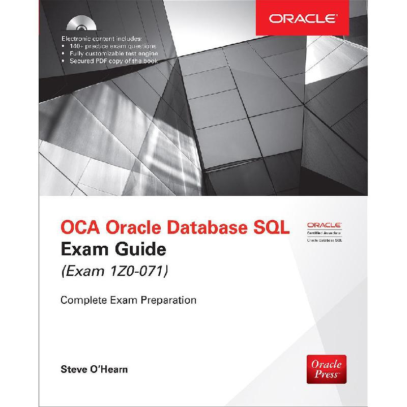 OCA Oracle Database SQL, Exam Guide (Exam 1ZO-071) Oracle Press Steve O'Hearn - Jarir.com KSA