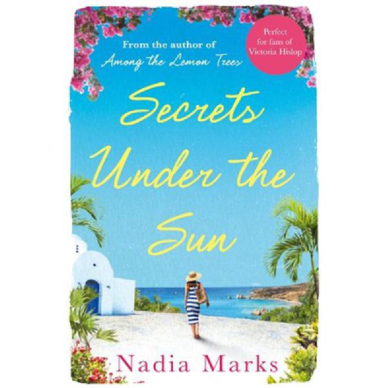 Secrets Under The Sun Nadia Marks - مكتبة جرير السعودية