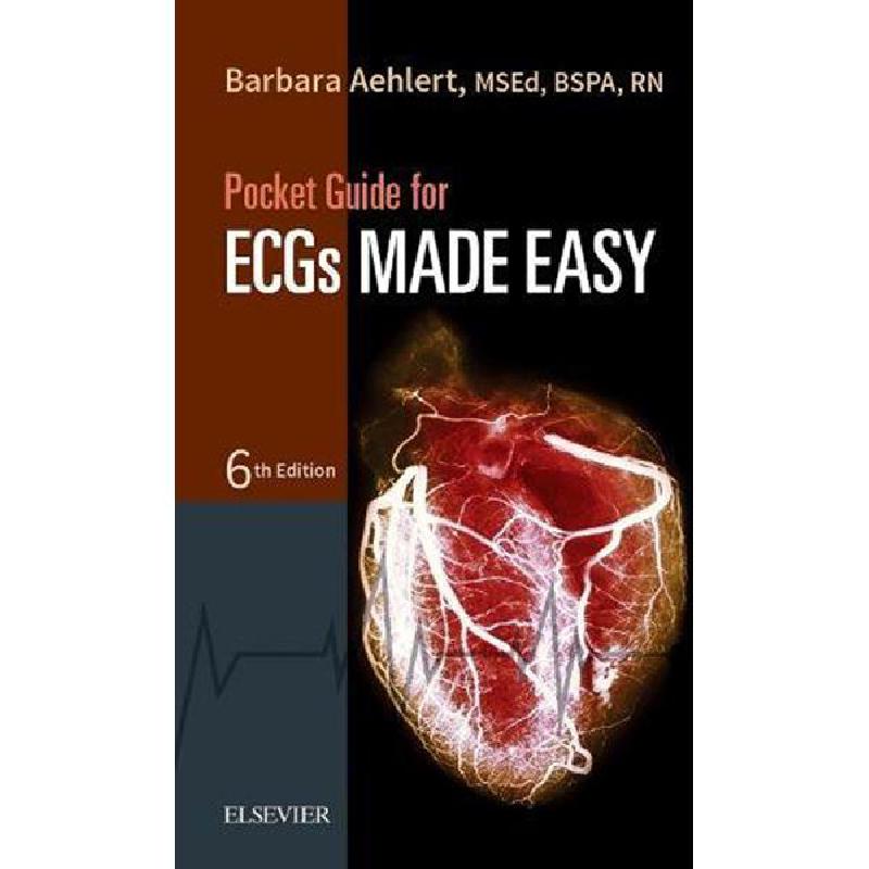 Pocket Guide for ECGs Made Easy, 6th Edition Barbara Aehlert - Jarir ...