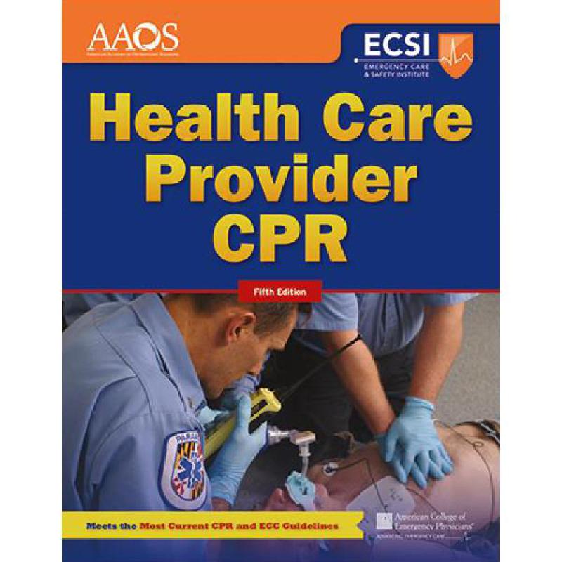 Health Care Provider CPR, 5th Edition Stephen Rahm - Jarir.com KSA