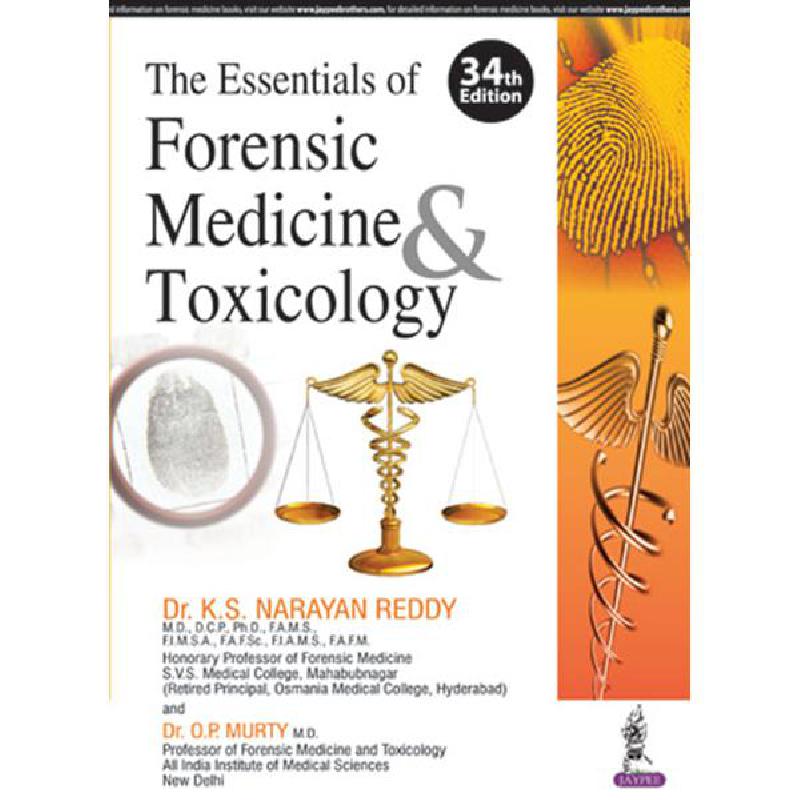 Forensic Medicine & Toxicology, 34th Edition Paddington K. S. Narayan ...