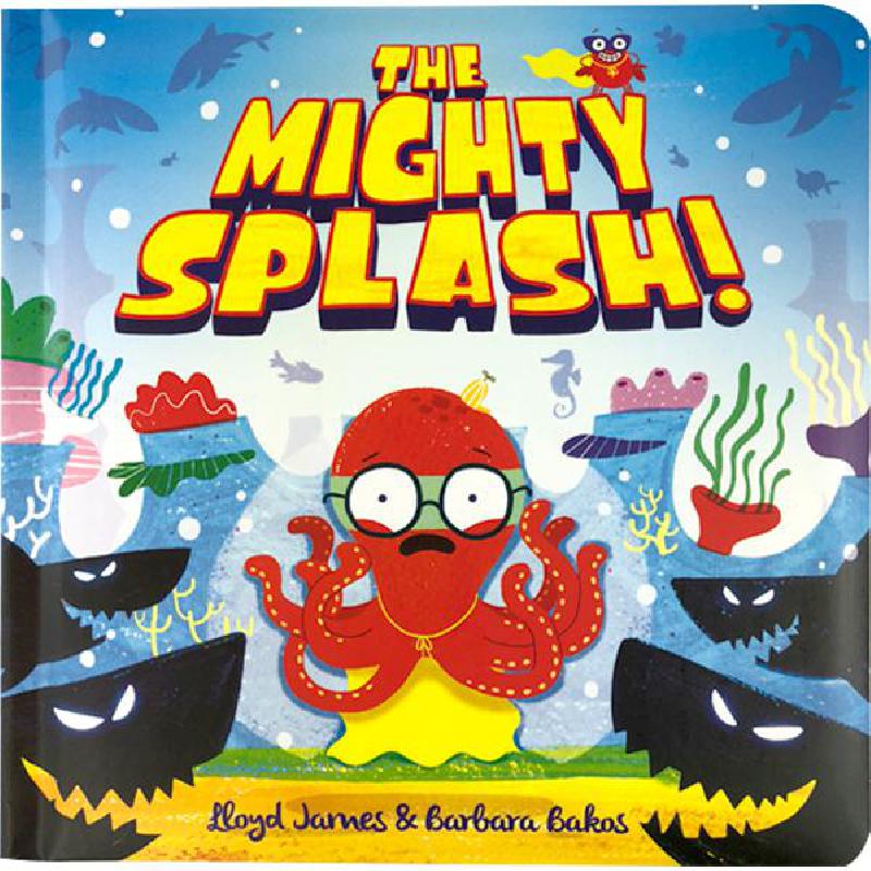The Mighty Splash! PTang Studio Lloyd James - مكتبة جرير السعودية