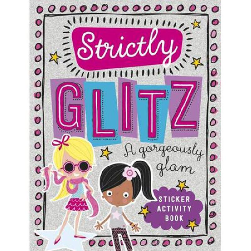 Strictly Glitz, Sticker Activity Book Q: Skills for Success Staffs of ...