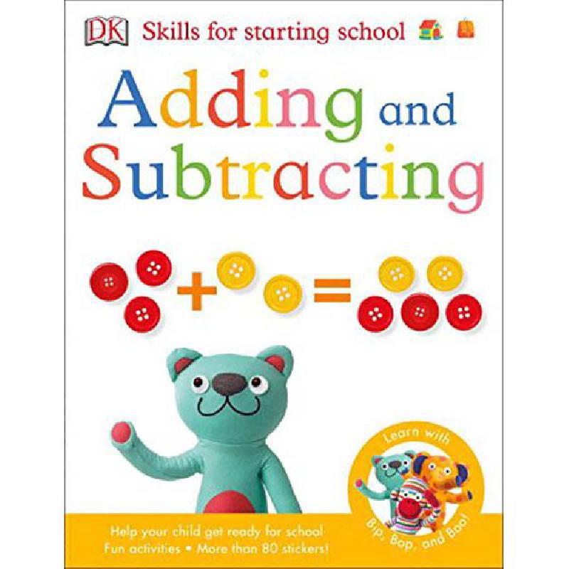 Adding and Subtracting Get Ready for School Staffs of DK (Dorling ...