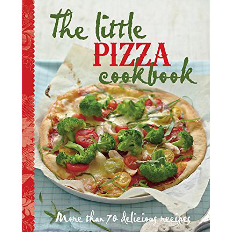 The Little Pizza Cook Book Scholastic Almanac Staffs of Murdoch Books ...