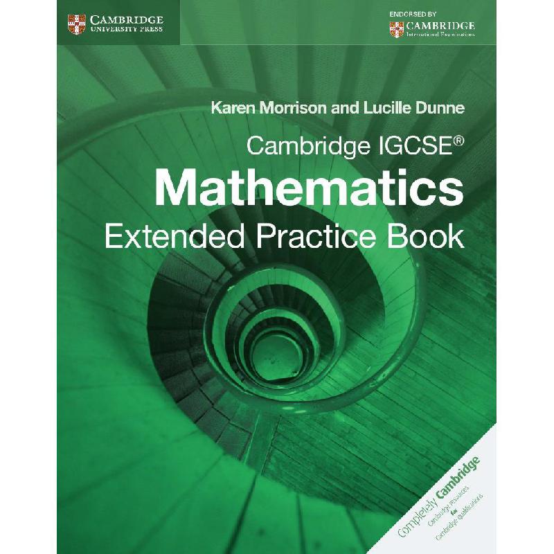 Cambridge IGCSE Mathematics Extended Practice Book Cambridge IGCSE ...