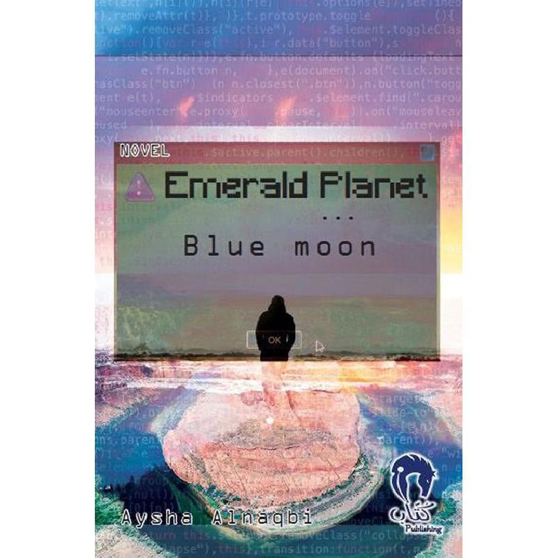 Bluemoon, Book 2 Emerald Planet Aysha Alnaqbi - Jarir.com KSA
