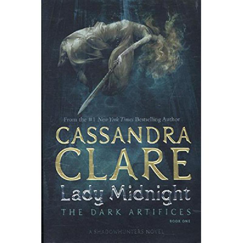 Lady Midnight, Book 1 Dark Artifices Cassandra Clare - مكتبة جرير السعودية