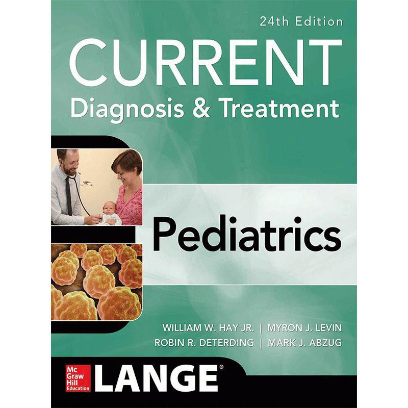 Pediatrics, 24th Edition Lange Current Diagnosis & Treatment William ...