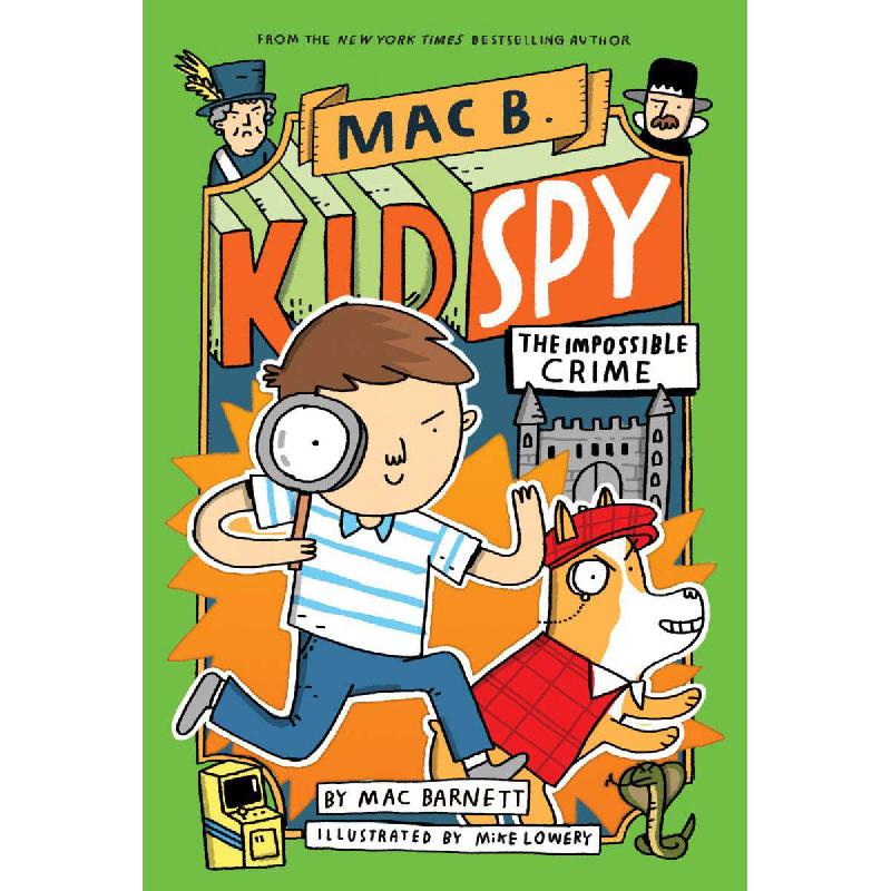 The Impossible Crime, Book 2 Kid Spy Mac Barnett - Jarir.com KSA