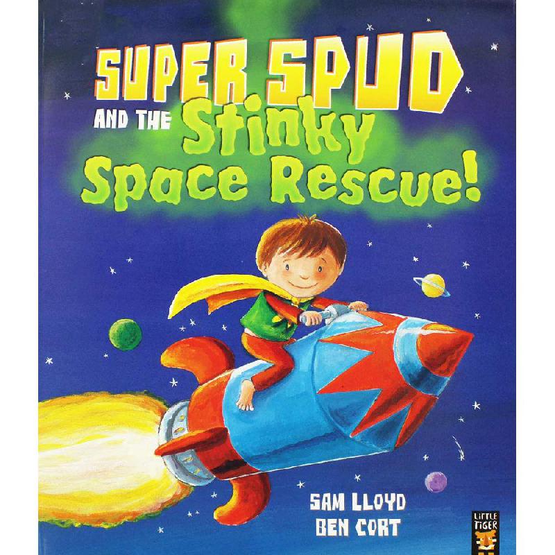 Super Spud and The Stinky Space Rescue! Sam Lloyd - مكتبة جرير السعودية