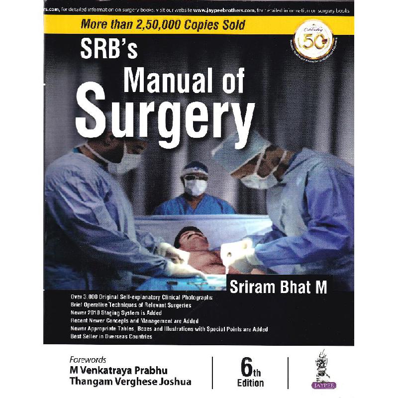 SRB's Manual of Surgery, 6th Edition Sriram Bhat M. - Jarir.com KSA