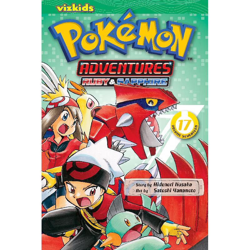Pokemon Adventures: Ruby & Sapphire, Volume 17 Pokemon Hidenori Kusaka ...