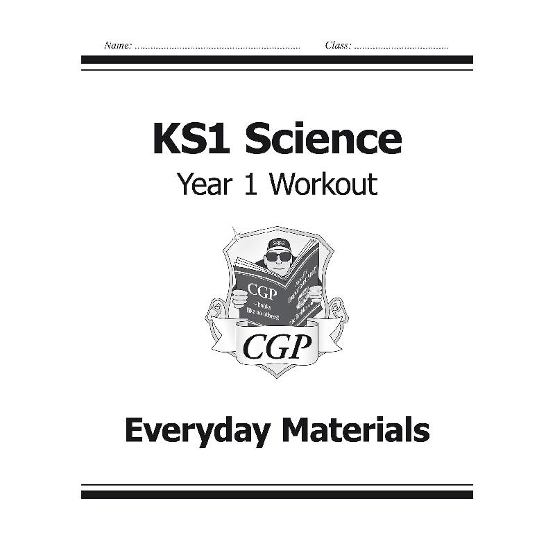 Year One Workout - Everyday Materials KS1 Science Staffs of CGP ...