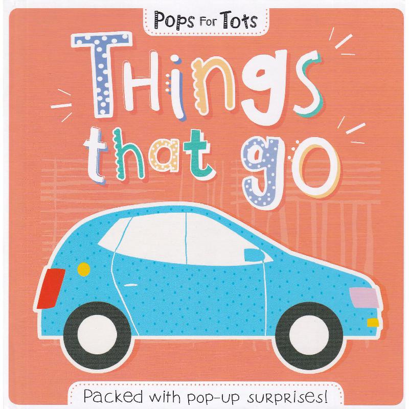 Things That Go Pops for Tots - مكتبة جرير السعودية