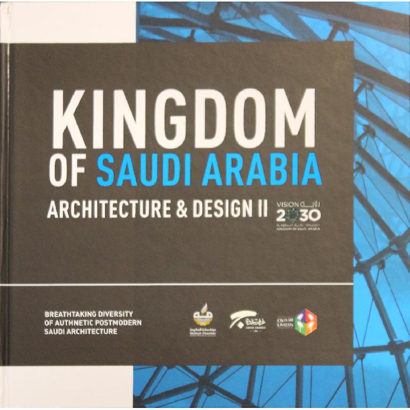Kingdom of Saudi Arabia Architecture & Design Staffs of Universal ...
