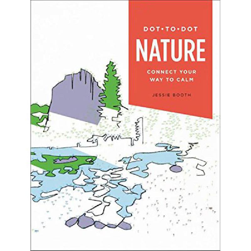 Nature Connect Your Way to Calm Dot to Dot Jessie Booth - Jarir.com KSA